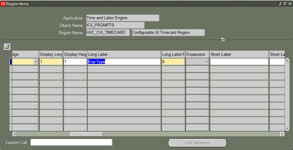 Oracle Apps Diary: Oracle Time and Labor Layouts - Changing Prompts Oracle Apps Diary: Oracle Time and Labor Layouts - Changing Prompts
