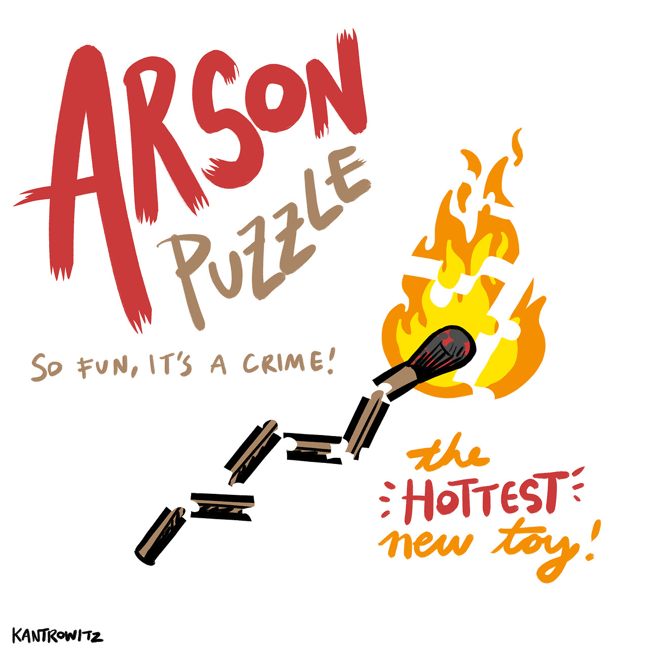 David Kantrowitz - Art Blog: Random Word Drawing - Arson / Puzzle
