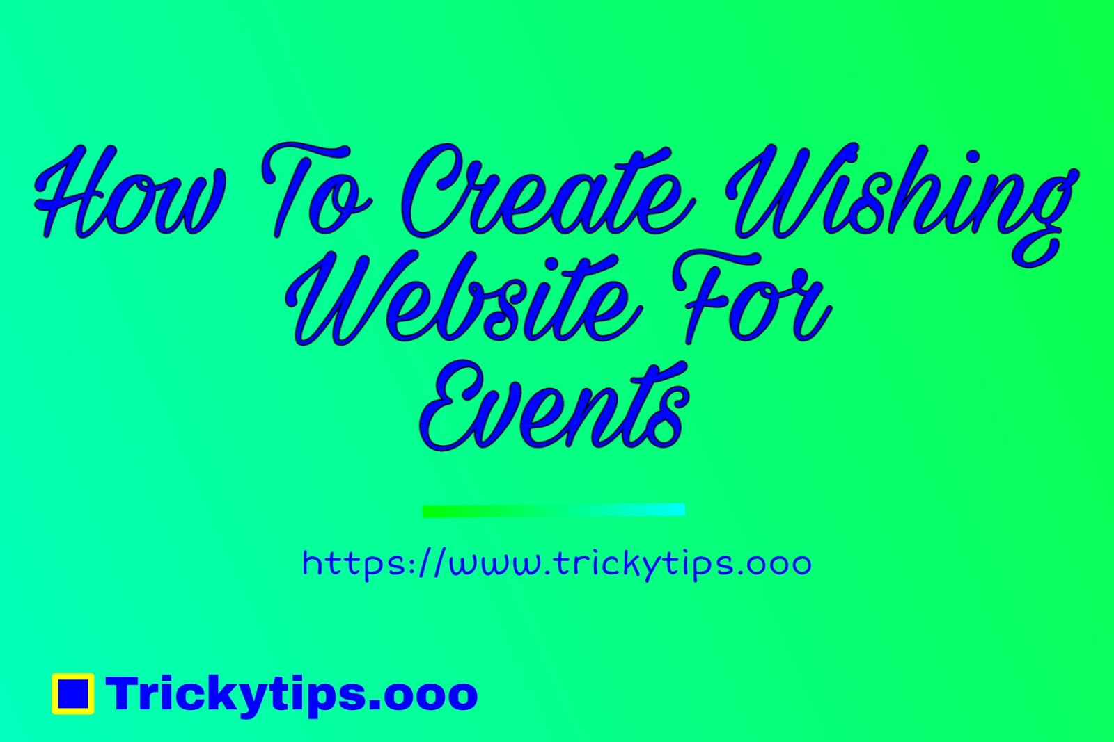 How to create Wishing Website For Events - Download Free Wishing ...