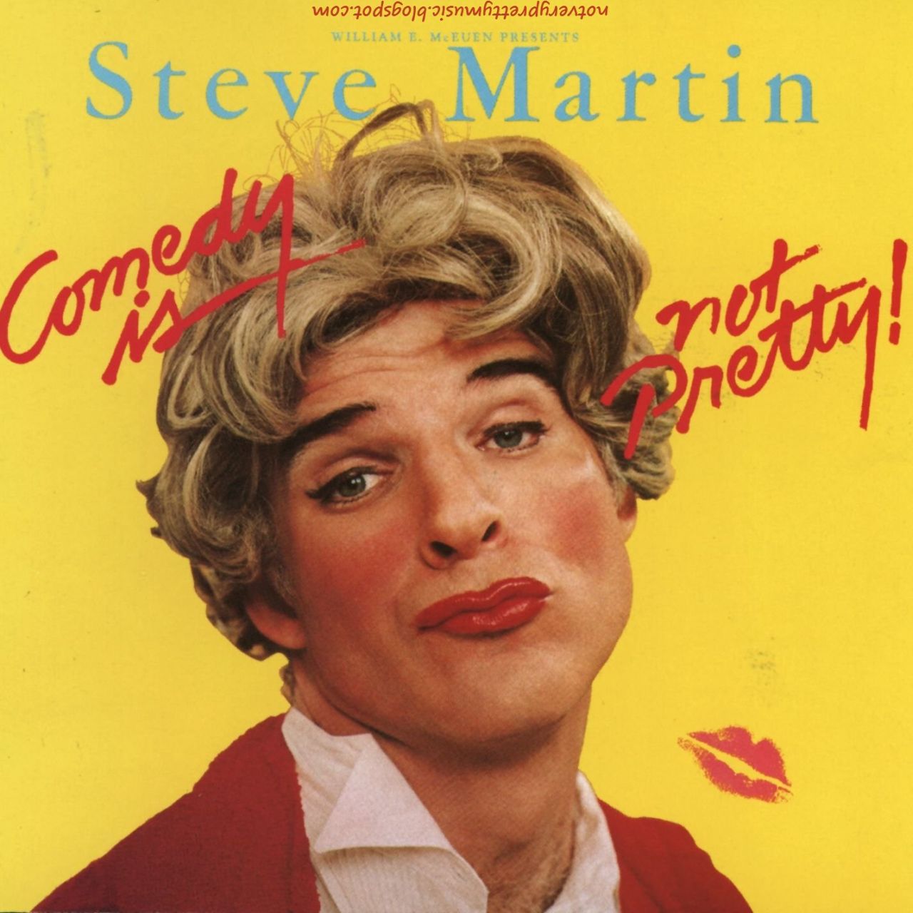 Not Very Pretty Music: Steve Martin - Comedy Is Not Pretty!