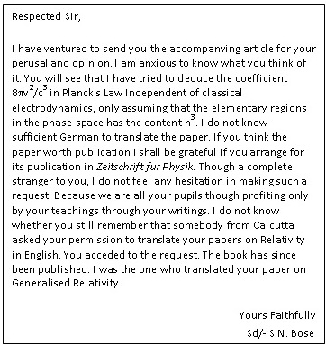 Dr S N Prasad, Mysore, India: Bose and Einstein – A Historic Collaboration