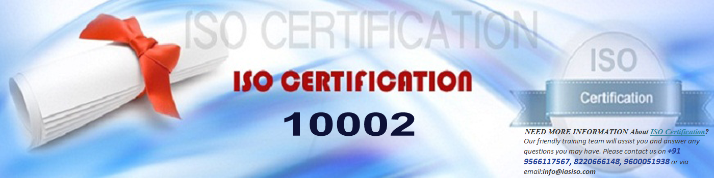 ISO CERTIFICATION: WHAT ARE THE BENEFITS OF ISO 10002 CERTIFICATION?
