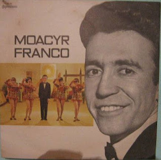 Brazilian Pop: MOACYR FRANCO