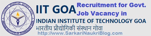 Non-Teaching Job vacancy in IIT Goa 2018