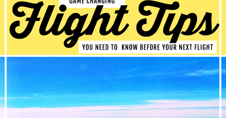 The Best Flight Tips You Must Know Before You Fly Again | Venus Trapped ...