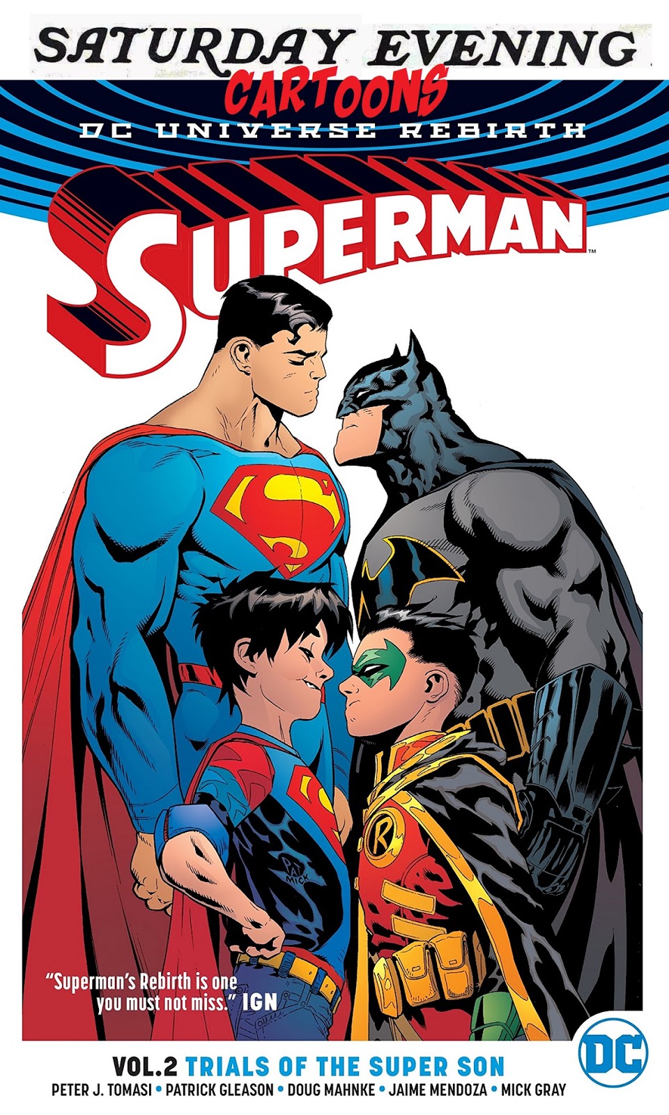 David's cave: Saturday Evening Cartoons: Superman, Volume 2: Trials of ...