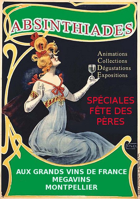 AUX GRANDS VINS DE FRANCE: L'absinthe rend-elle fou