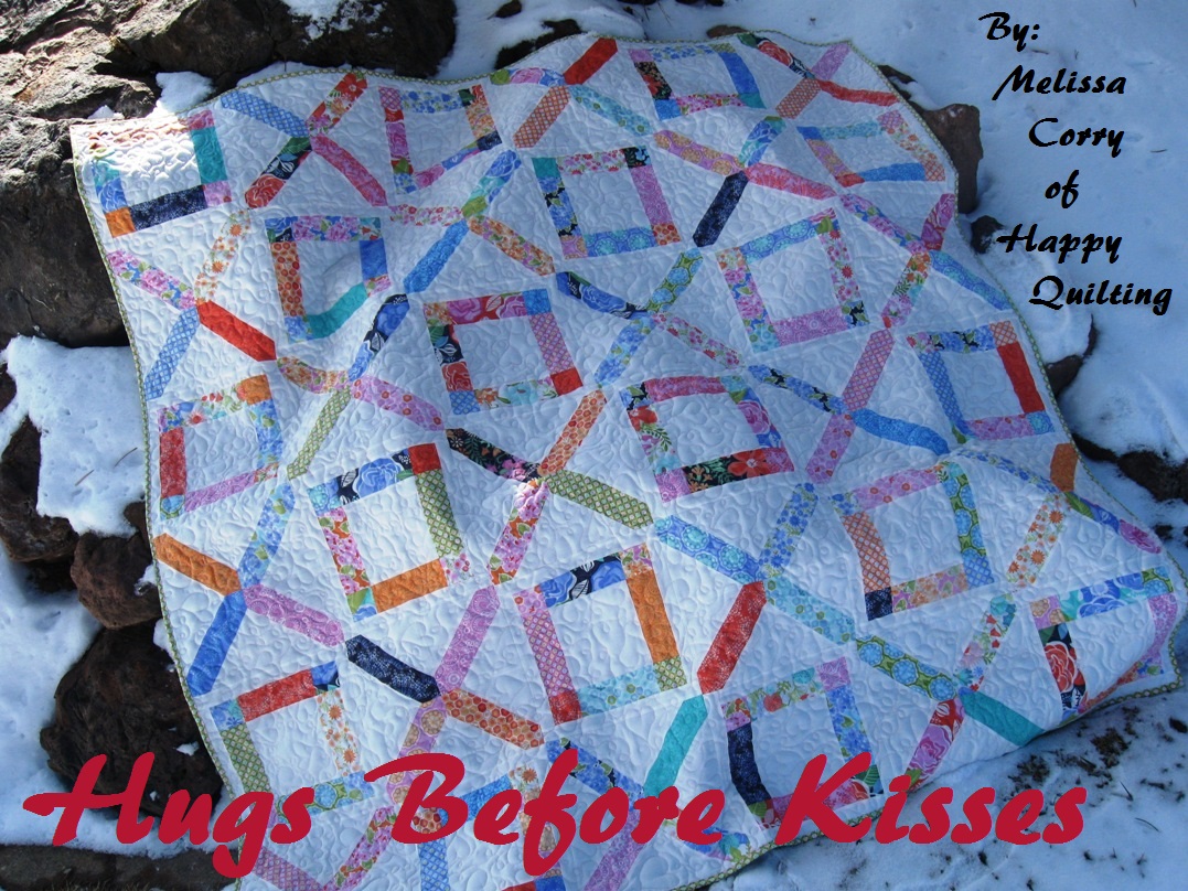 Happy Quilting: Hugs Before Kisses - A MBS Quilt Tutorial