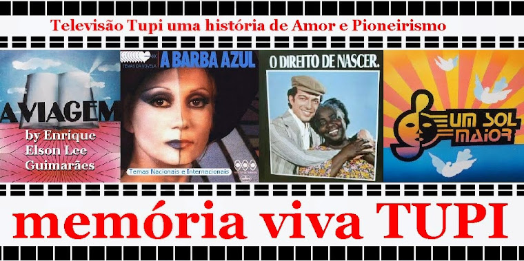 tvmais: REDE TUPI DE TELEVISÃO-EDIÇÃO MEMÓRIA ESPECIAL