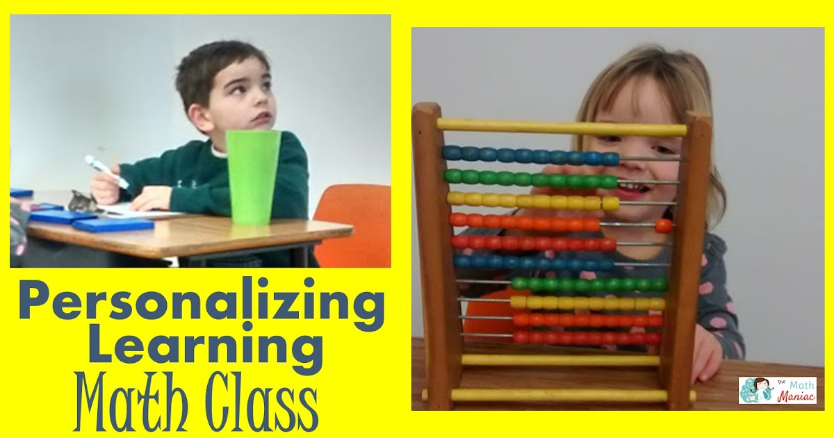 The Elementary Math Maniac: Personalizing Learning in Math Class