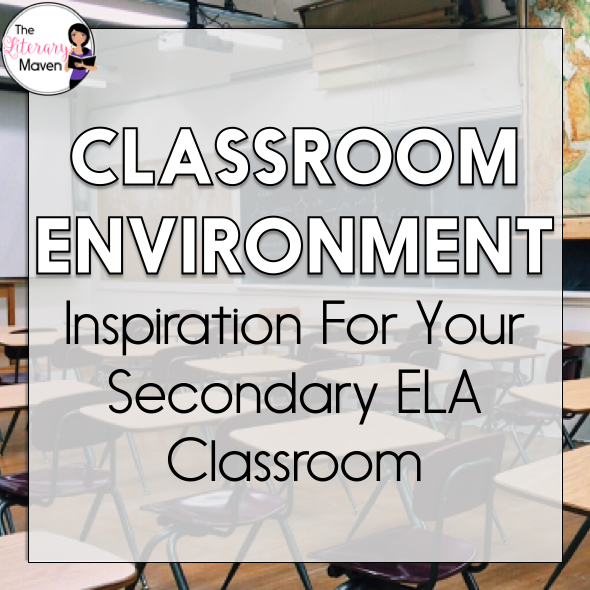 Classroom Environment: Inspiration For Your Secondary ELA Classroom ...