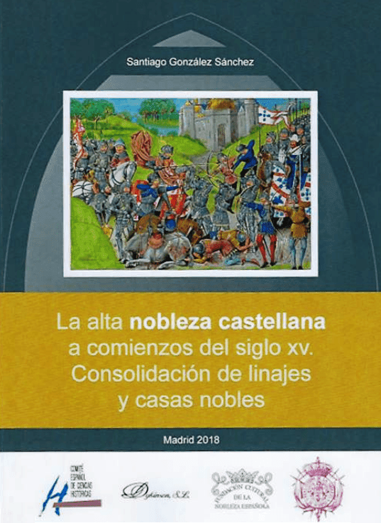 LA MESA DE LOS NOTABLES: LA ALTA NOBLEZA CASTELLANA A COMIENZOS DEL ...