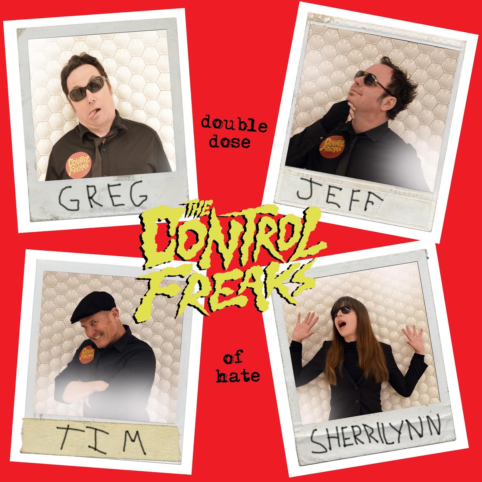 Faster and Louder: The Control Freaks - Double Dose Of Hate