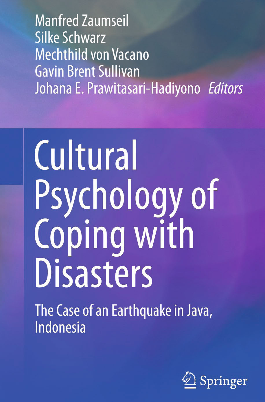 Jual Buku Cultural Psychology of Coping with Disasters: The Case of an ... Jual Buku Cultural Psychology of Coping with Disasters: The Case of an ...