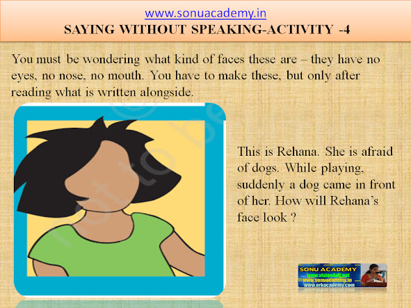 SONU ACADEMY: SAYING WITHOUT SPEAKING -ACTIVITY