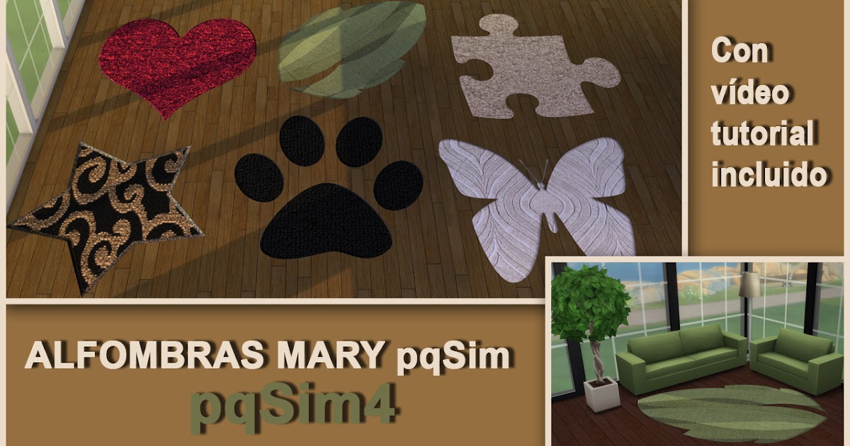 Alfombras Mary pqSim. Sims 4 Custom Content.