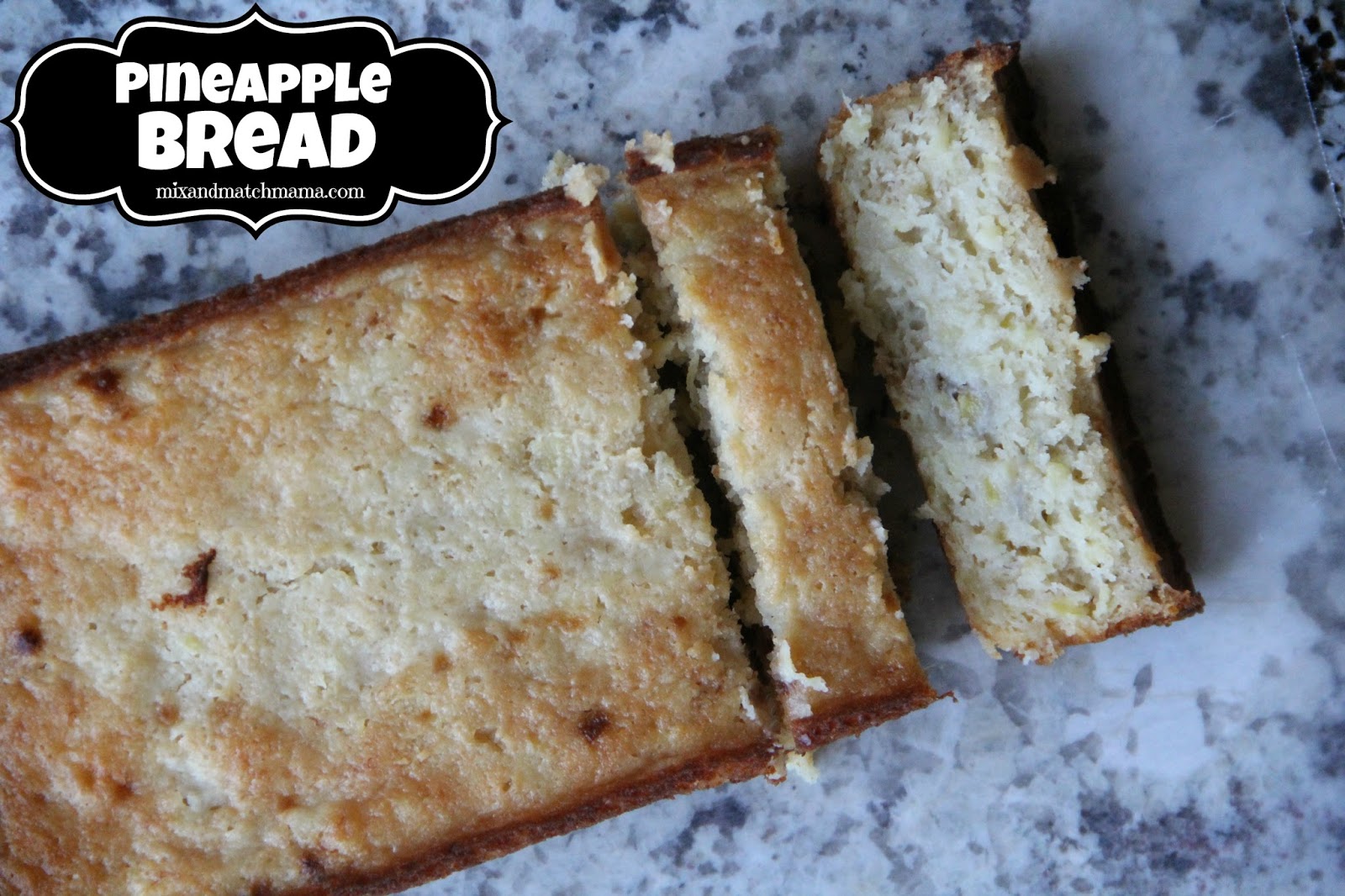 Pineapple Bread Recipe | Mix and Match Mama