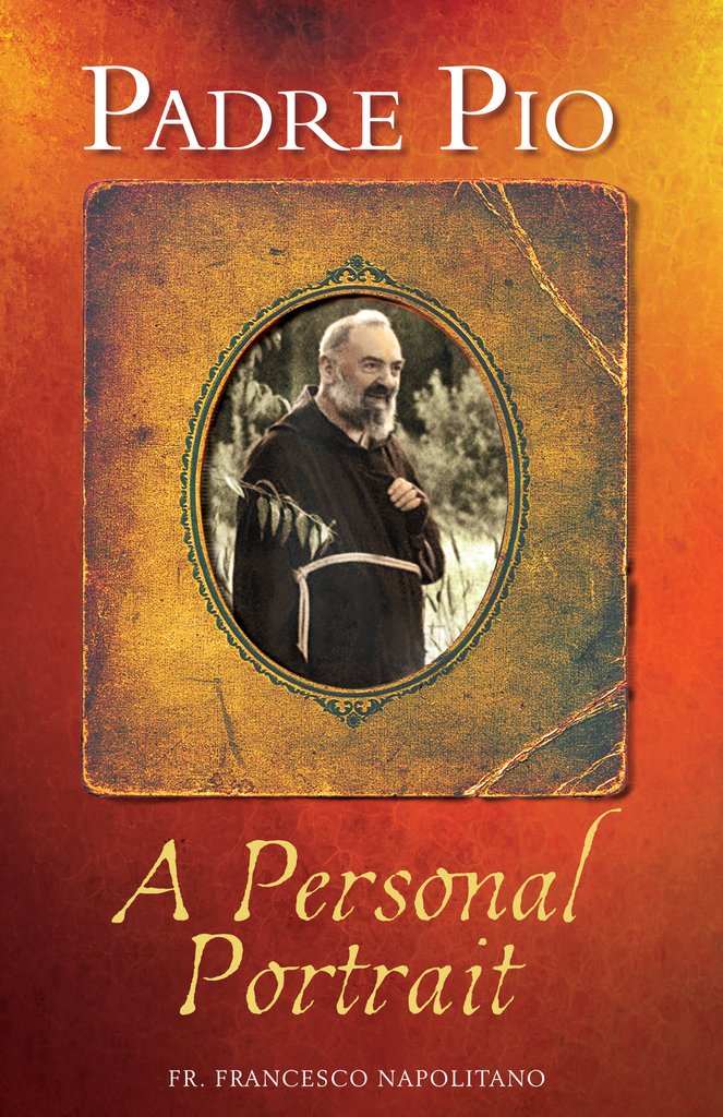 Stuart's Study: Padre Pio: A Personal Portrait (Servant Books)
