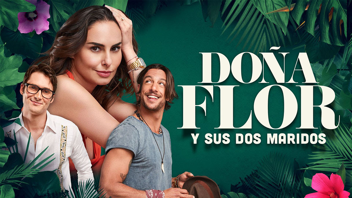 Llega “Doña Flor y sus dos maridos” a la pantalla de Univisión