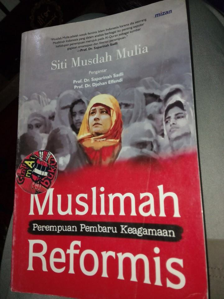 Literatur Ilmu Sosial: Muslimah Reformis: Perempuan Pembaru Keagamaan ...