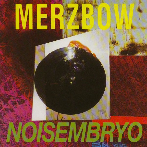 Alle volte dimentico: Merzbow Studio Albums (1982 - 1997)