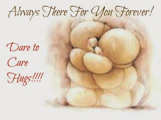 Sachin's Weblog: DARE TO CARE HUGS!!!! - ALWAYS THERE FOR YOU FOREVER!