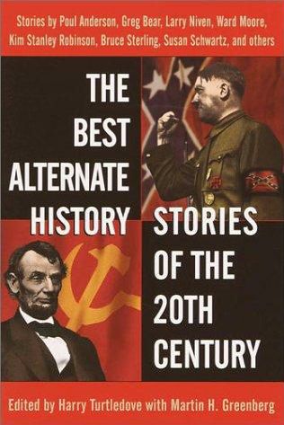 Book Chase: The Best Alternate History Stories of the 20th Century