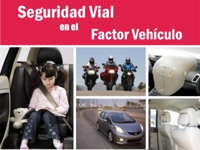 Control y Prevención: SEGURIDAD VIAL EN FACTOR VEHÍCULO