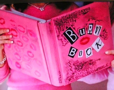 Patricinhas Sempre Fashion: ♥ Como fazer um Burn Book