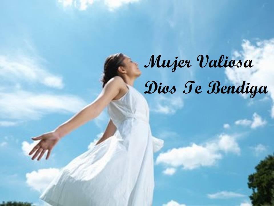 el valor de la mujer¡