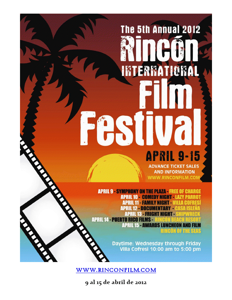 5to Festival Internacional de Cine de Rincón 2012|De Puerto Rico Pal Mundo