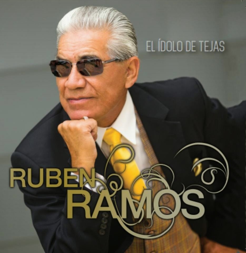 Factor Tejano: Ruben Ramos & The Mexican Revolution (El Idolo De Tejas ...