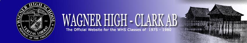 Wagner High School Clark Air Base 75-80: Wagner Memories