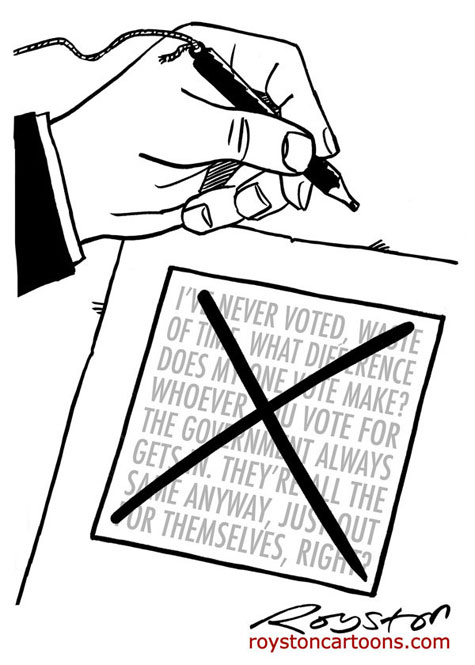 Royston Cartoons: Election cartoons: Don't forget to vote