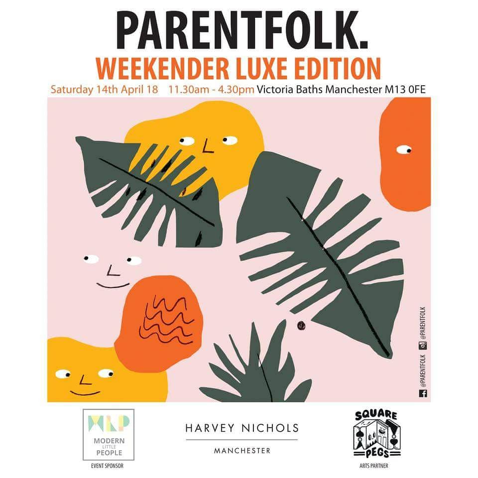 Parentfolk Weekender Manchester | The Playhouse Project