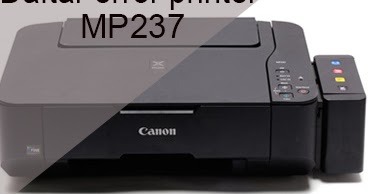 Daftar Error Printer Canon MP237 - MASTER TUTORIAL