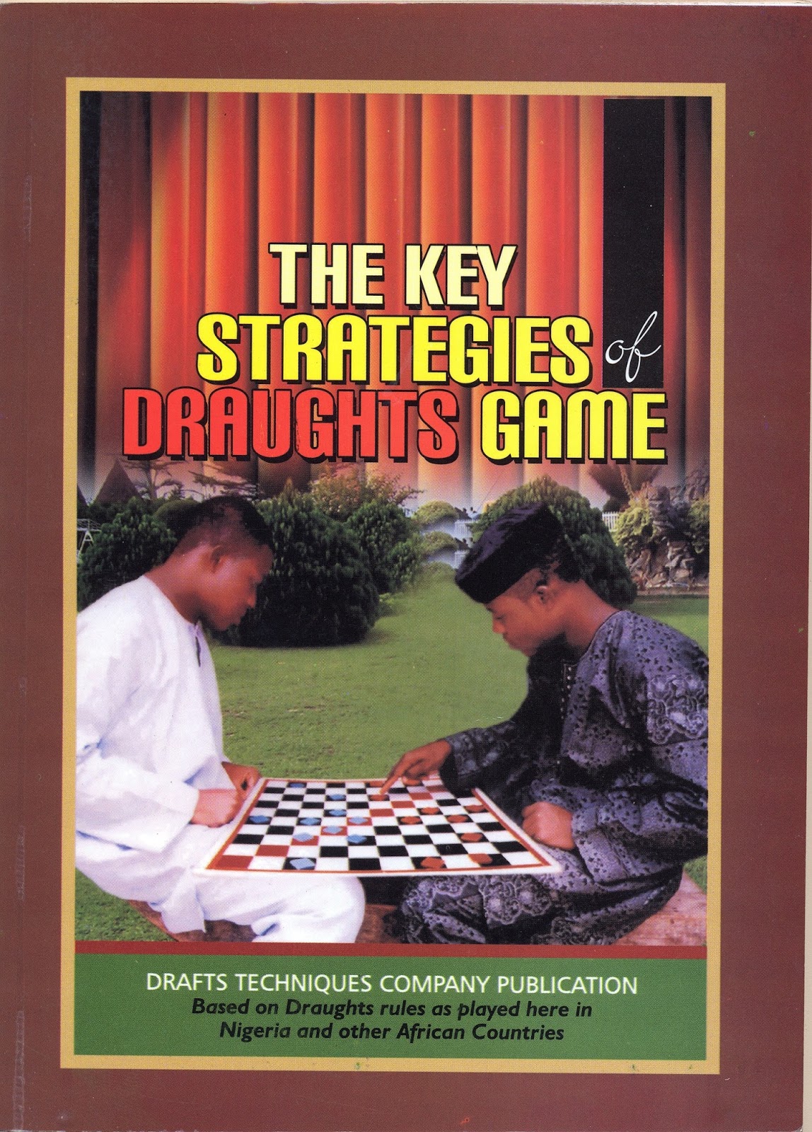 THE KEY STRATEGIES OF DRAUGHTS GAME (MIRRORED VERSION) (HARD COPY ...