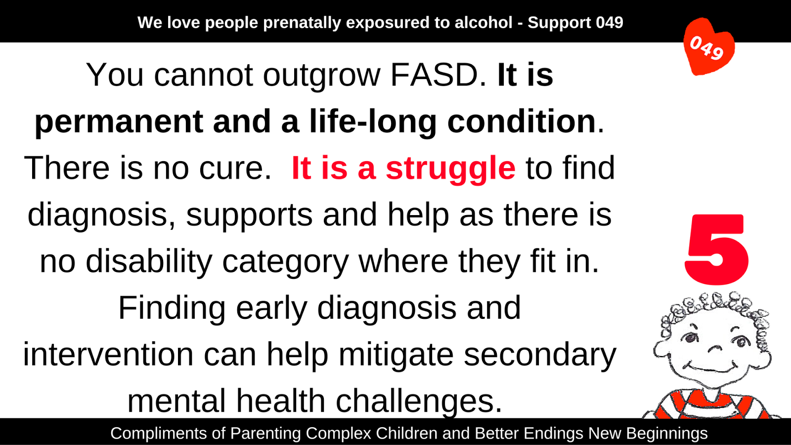 Parenting Complex Children : 10 Things to Know about FASD- #5 FASD It ...