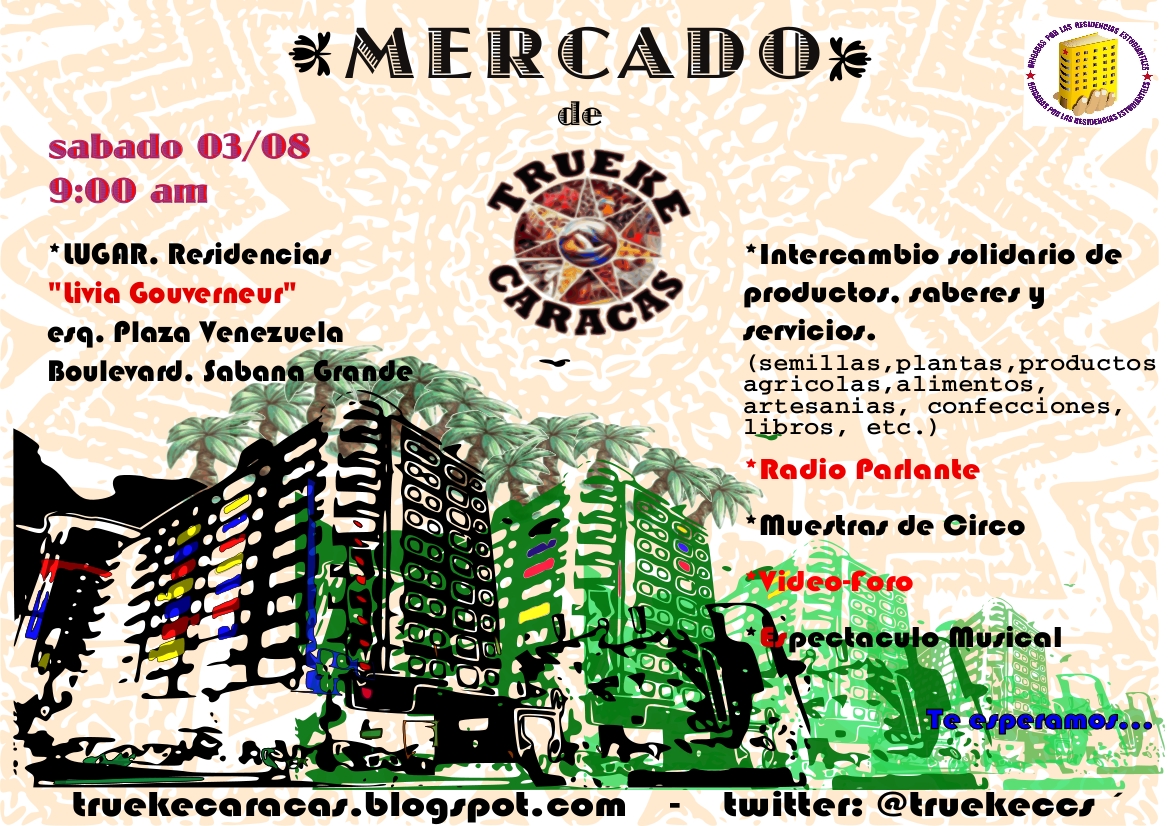 Trueke Caracas: MERKADO DE TRUEKE, SÁBADO 3 DE AGOSTO