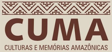 CULTURAS E MEMÓRIAS AMAZÔNICAS/CUMA