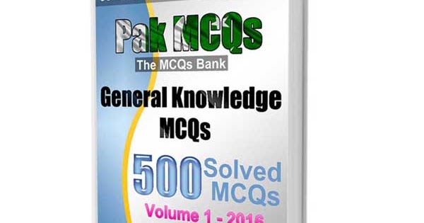 Pak MCQs: General Knowledge MCQs PDF