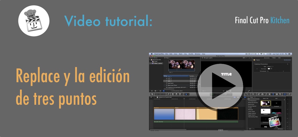 Final Cut Pro Kitchen: VÍDEO TUTORIALES