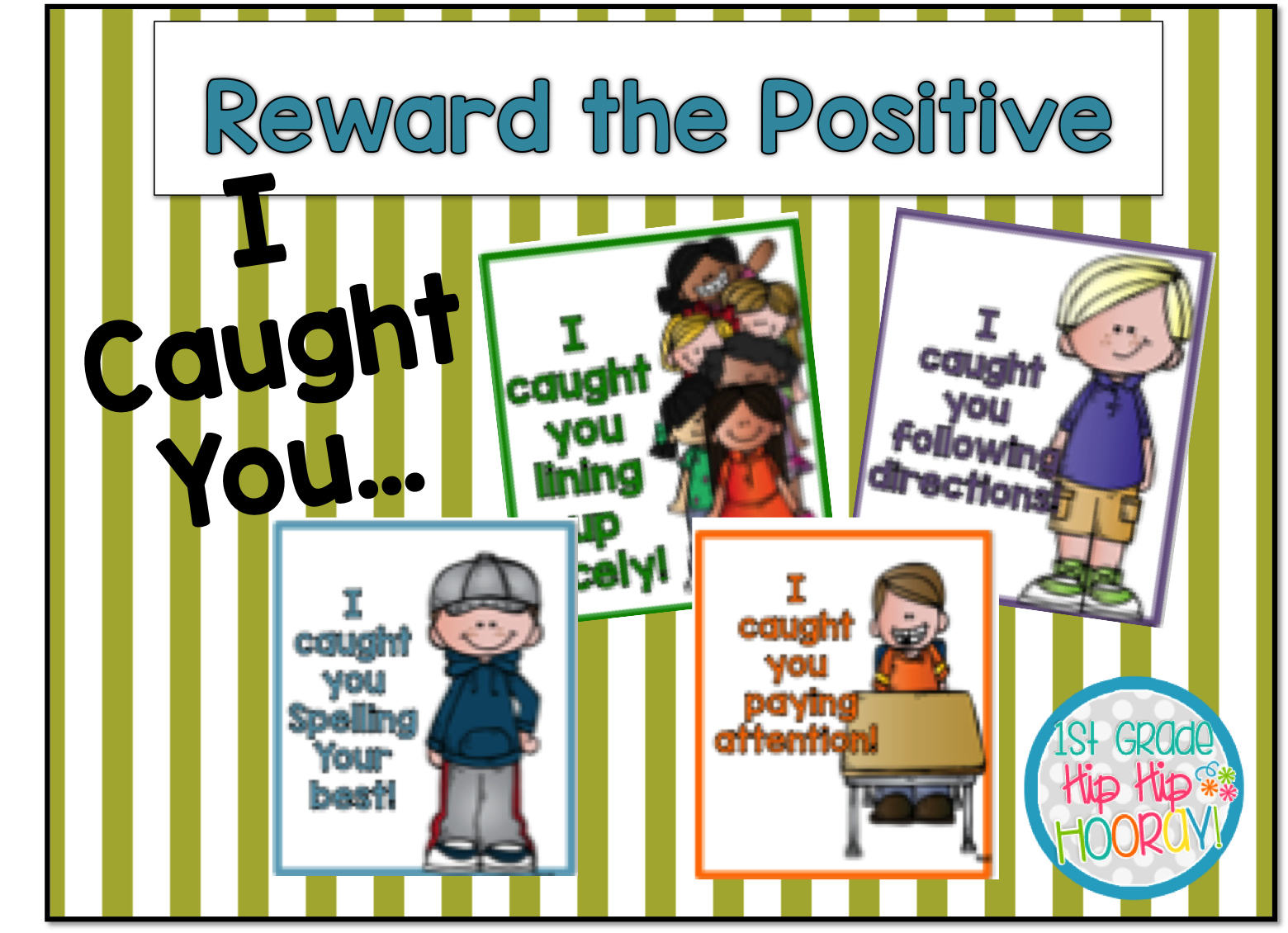 1st Grade Hip Hip Hooray!: Positive Reinforcement Cards...Behavior ...