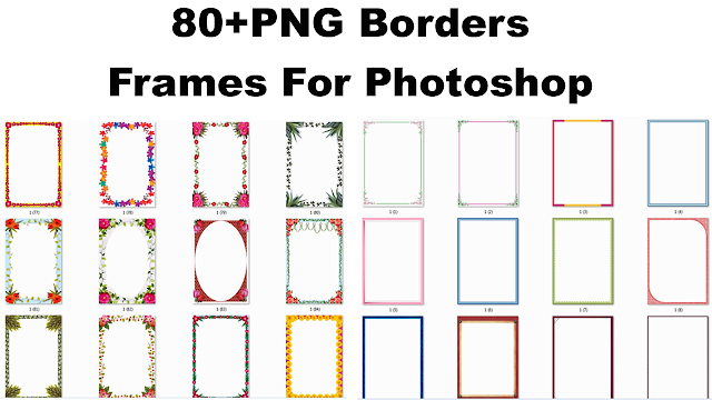80+PNG Borders Frames For Photoshop