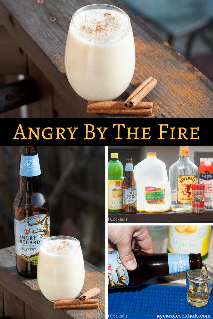 Angry By The Fire - A Year of Cocktails