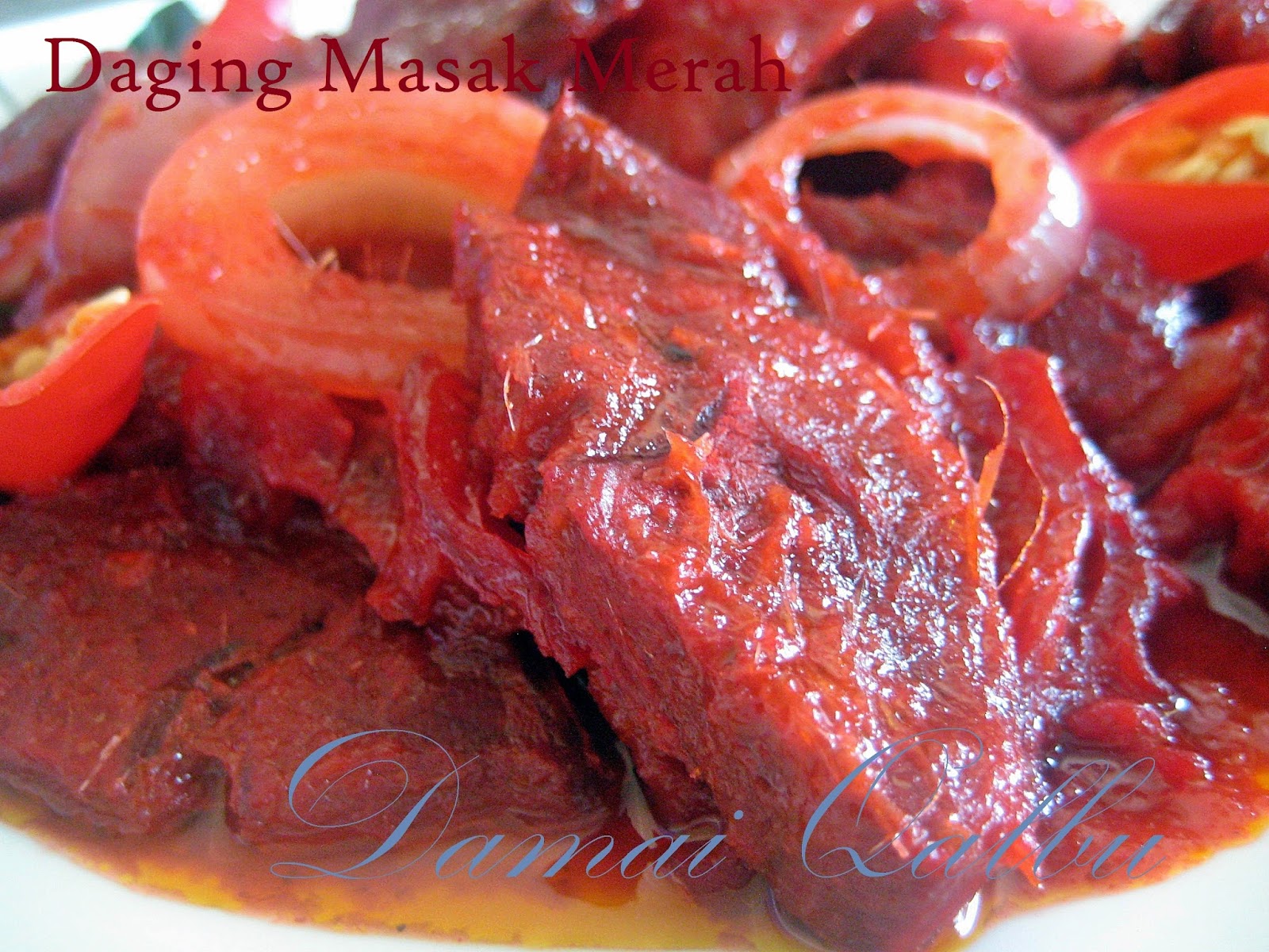 Damai Qalbu: DAGING MASAK MERAH