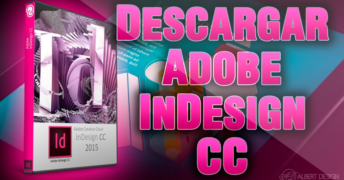 ADOBE INDESIGN CC 2015 ~ Albert Design