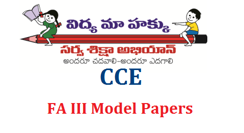 CCE FA-3 Formative Assessment III Model Papers Download - TS Teachers ...