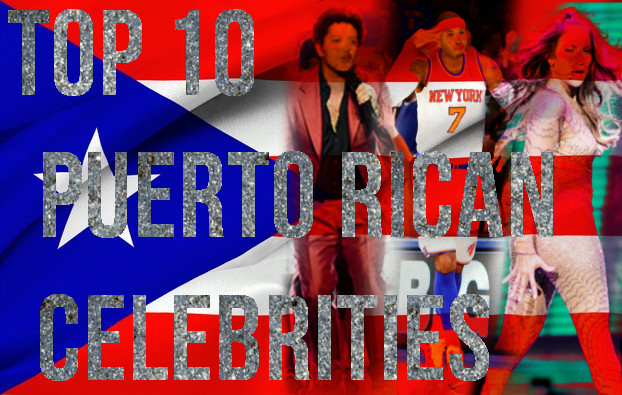 Double A Street: Top-10 Most Famous Puerto Rican Celebrities