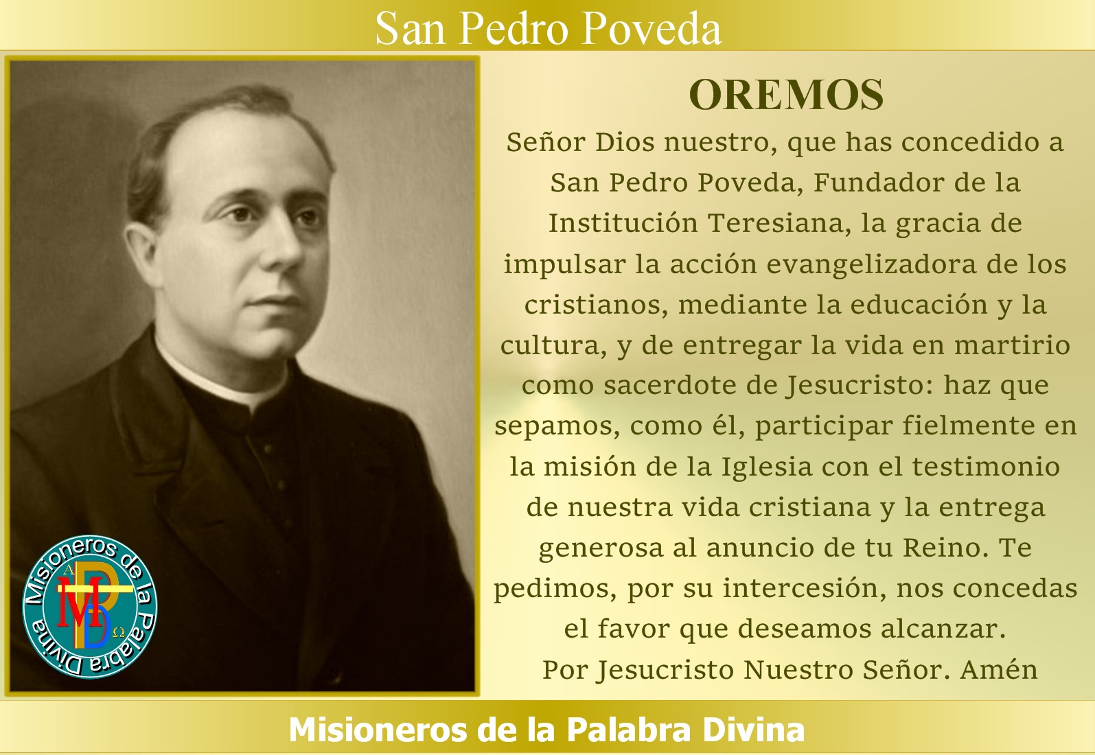 Misioneros de la Palabra Divina: SANTORAL - SAN PEDRO POVEDA